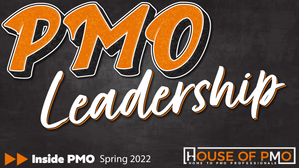 Important Qualities in PMO Leaders | House of PMO